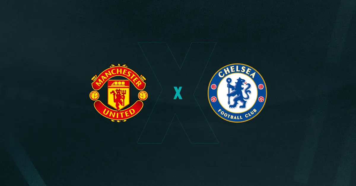 Manchester United x Chelsea Palpites - Onde Assistir, Horário e ...