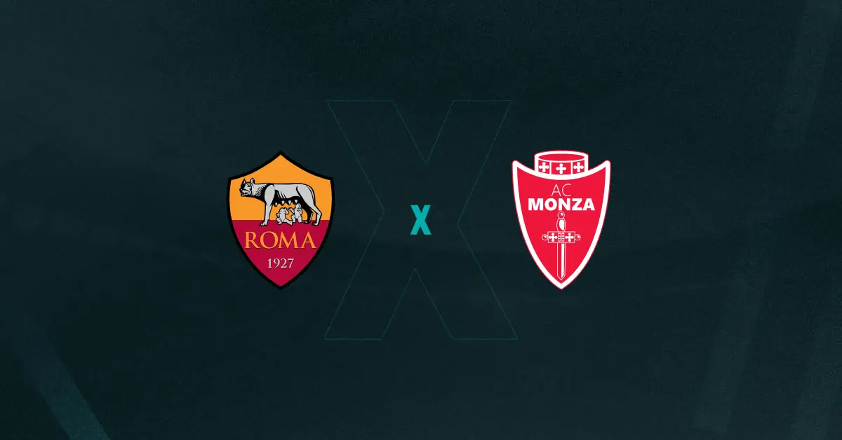 Roma x Monza Palpites - Saiba Onde Assistir, Horário e Escalações 24/02